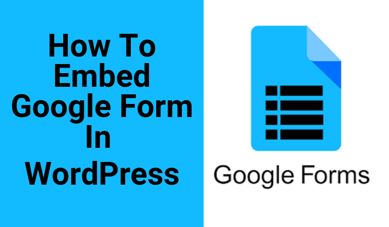 Embed Google Form In WordPress in 20 Seconds - Nestify