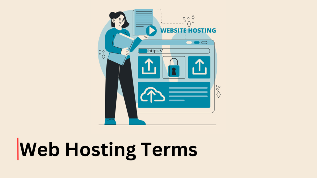 Web Hosting Terms Explained For Newbies In 2023