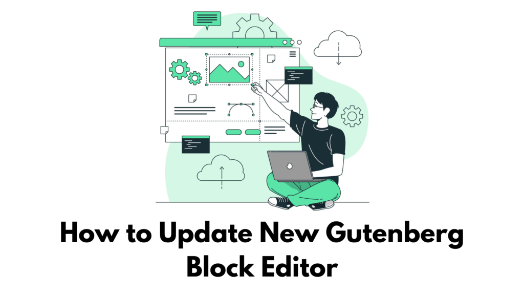 How to Update Old Gutenberg Posts with New Gutenberg Block Editor in 2024